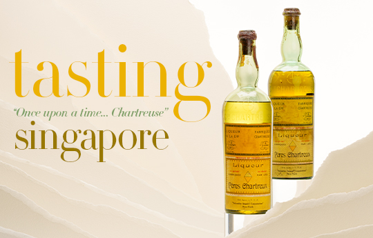 "Once upon a time… Chartreuse" | Singapore - Bagherawines